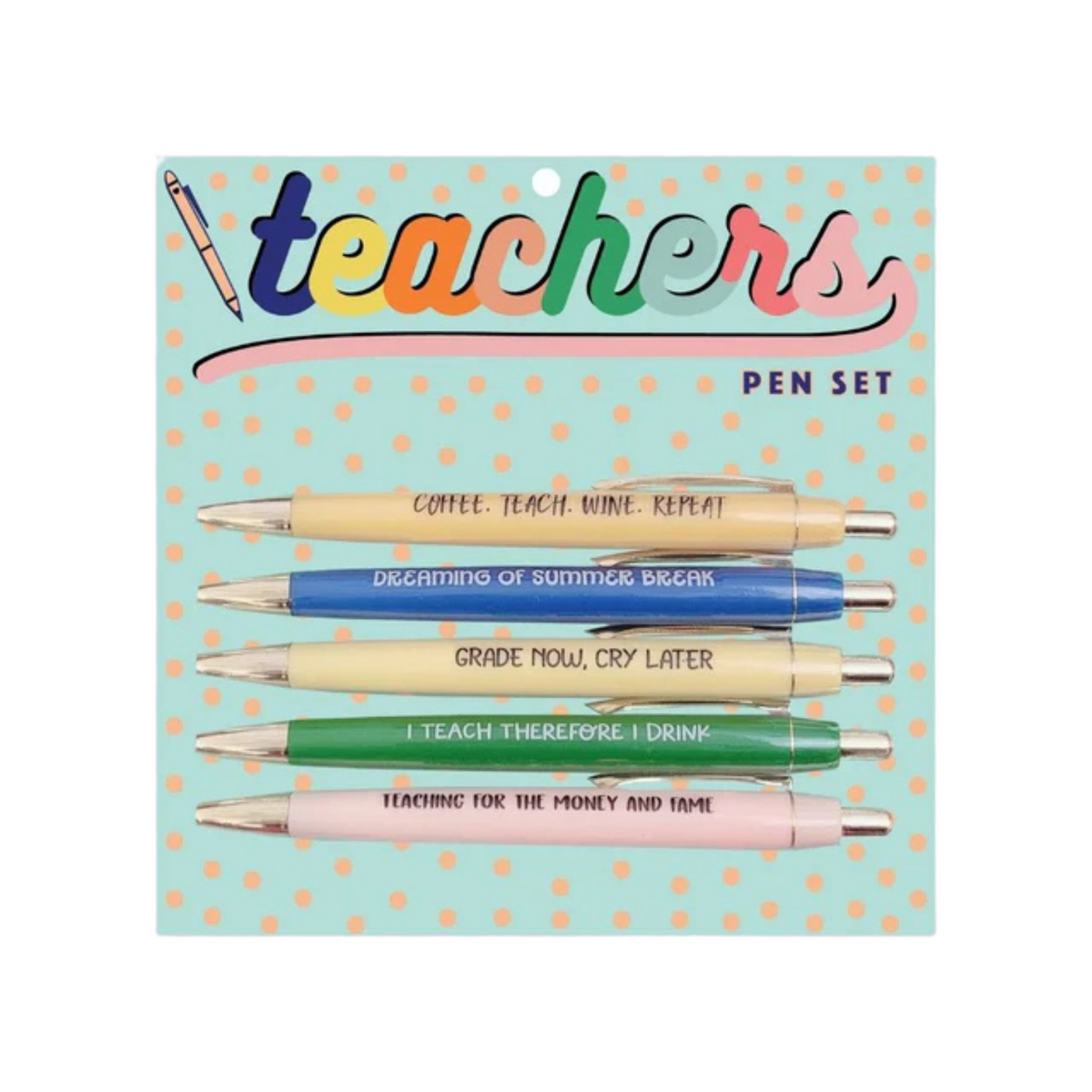 Set of 5 Teachers Pens – Steve's Hallmark