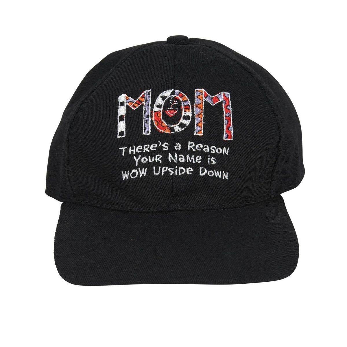 Mom is WOW Upside Down Embroidered Baseball Cap Hat – Steve's Hallmark